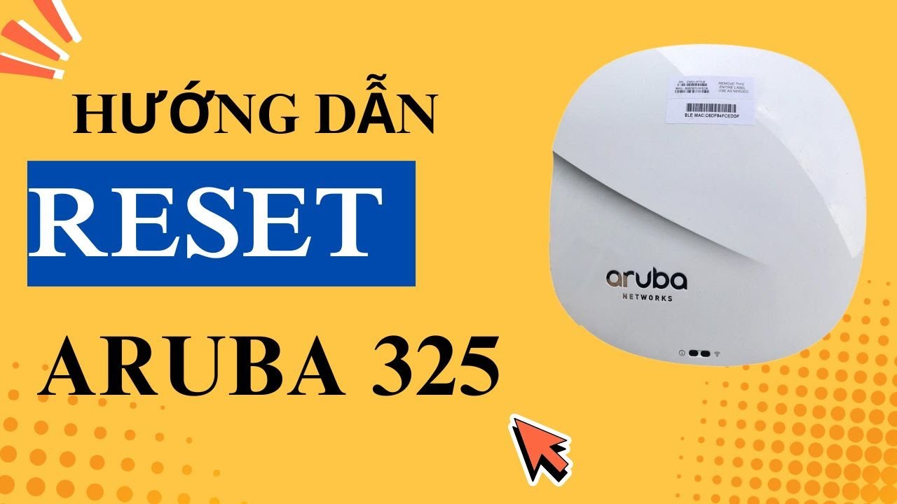 Hướng Dẫn Reset Router Aruba 325 - YouTube