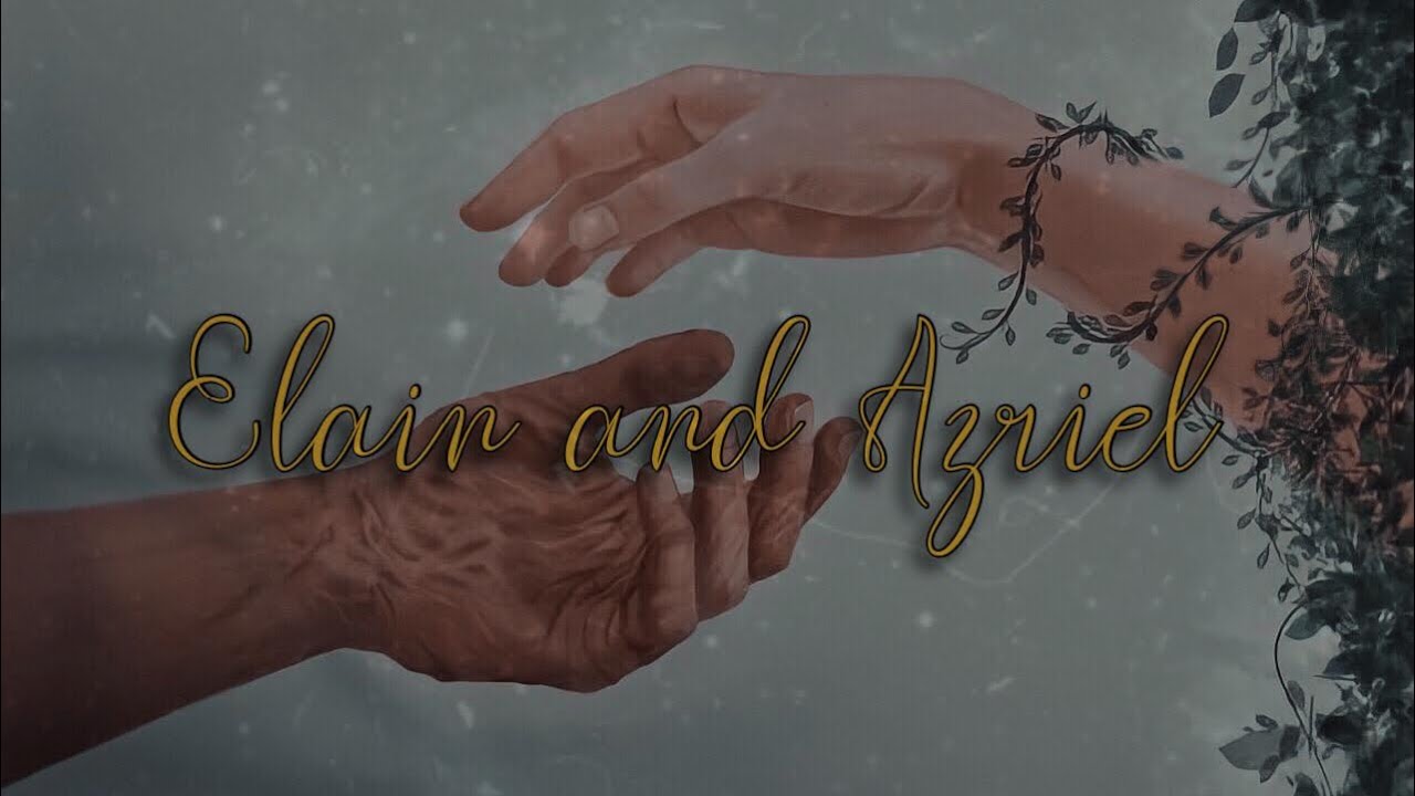 Elain and Azriel—Sirens by Fleurie - YouTube