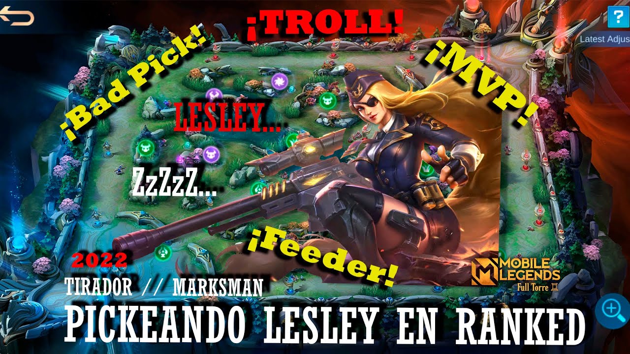 LESLEY EN RANKED 😱, ESTO PASA... ¿MAL HEROE? ¿PICK TROLL? 🤔MOBILE ...