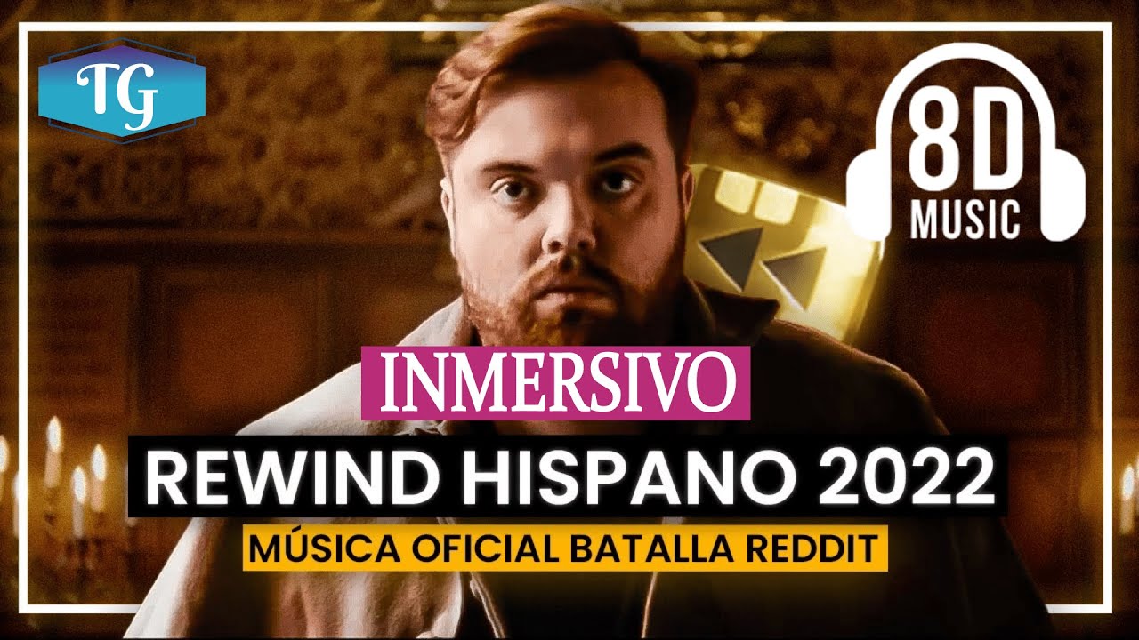 QUEDATE Vercion Rewind Hispano 2022 ULTRAINMERSIVO (en 8D) - YouTube