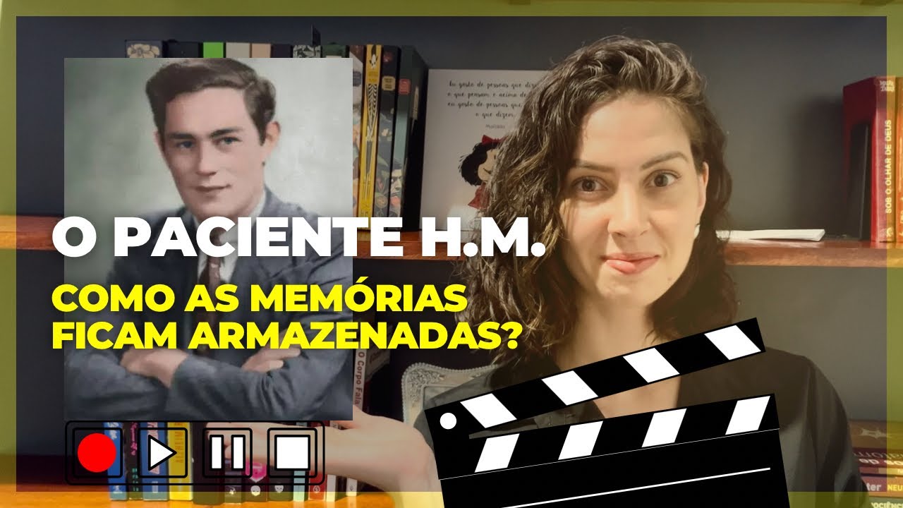 Paciente H.M. O homem que tinha o passado e o presente, mas não o ...