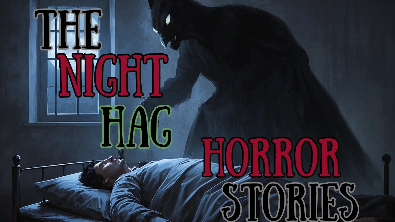 7 Night Hag Horror Stories To Fall Asleep To | With Rain And Thunder ...