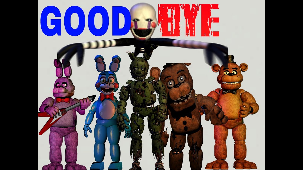 (SFM) FNAF-Goodbye song - YouTube