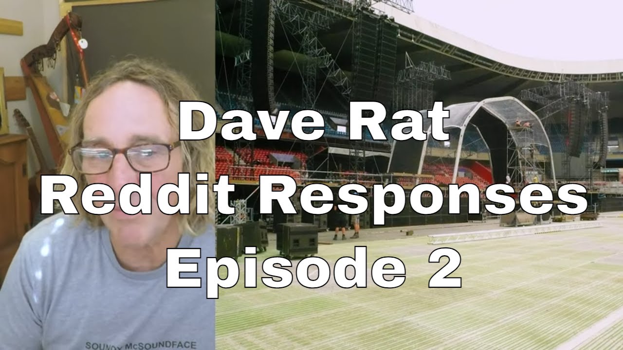 Dave Rat Reddit Responses - Episode 2 - YouTube