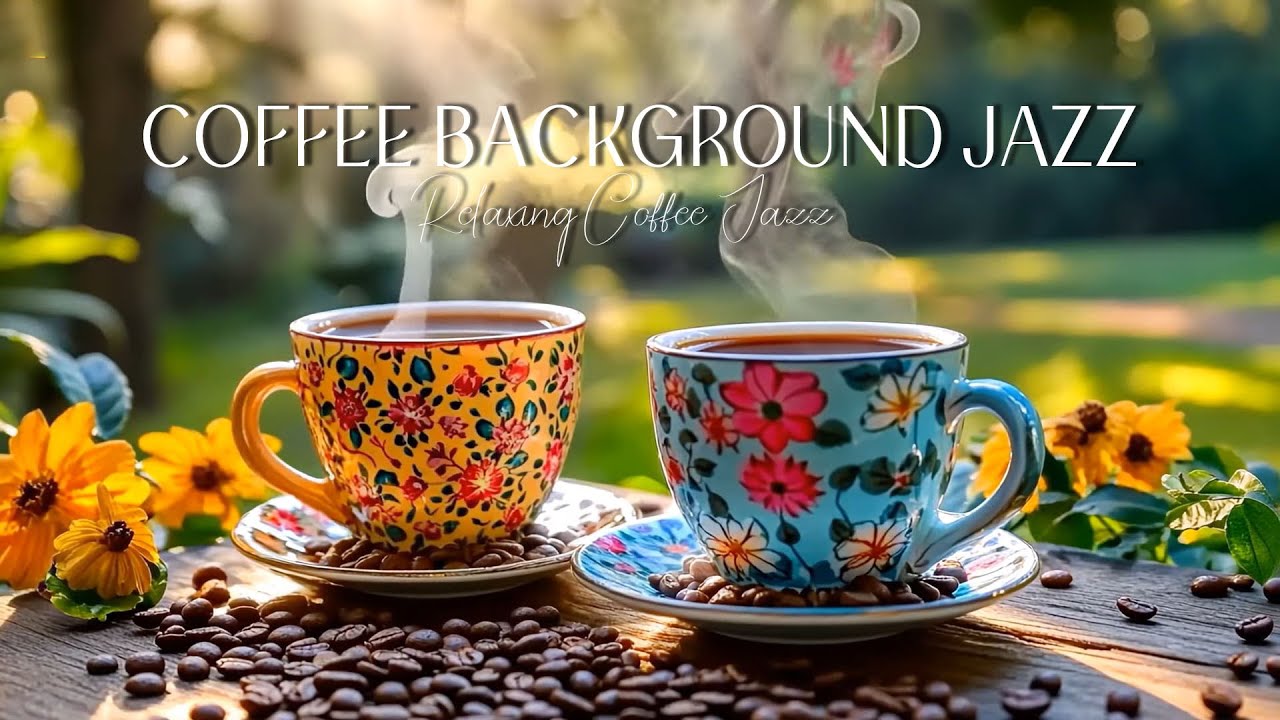 Relaxing Jazz Bossa Nova Coffee Background Music for Study and Total ...