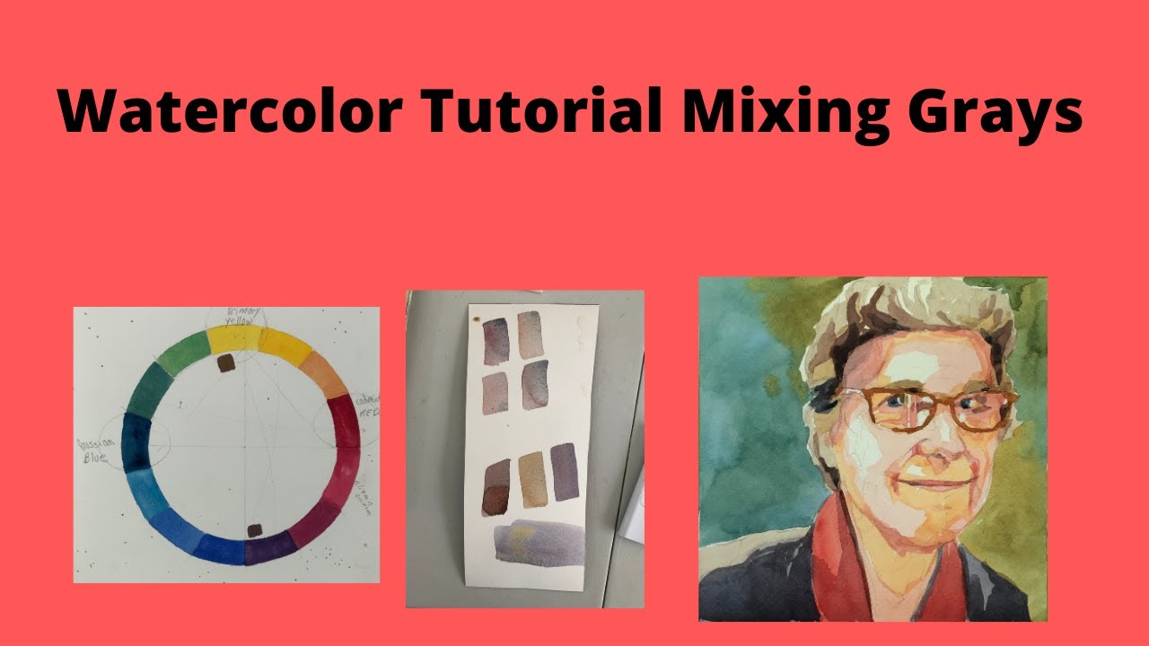 Watercolor Tutorial Mixing Grays - YouTube