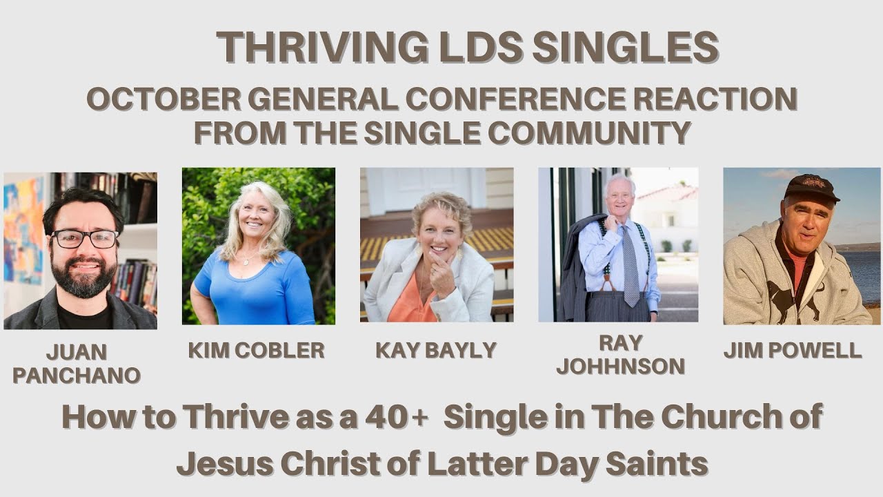 General Conference Oct 2024 Thriving LDS Single's Reactions # ...