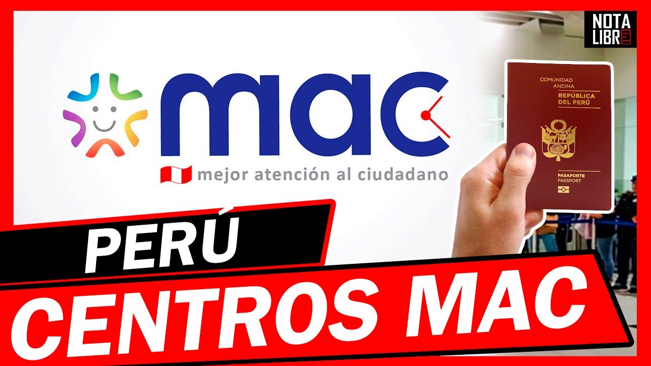 MAC Perú: El Secreto para Hacer Trámites Rápidos y Sin Colas | Nota ...