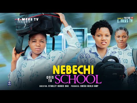 NEBECHI GOES TO SCHOOL. SEASON 2. PRODUCED BY EMEKA OKOLO, DIRECTED BY ...