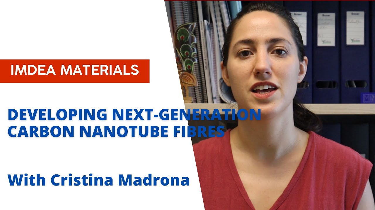 Developing Next-Generation Carbon Nanotube Fibres with Cristina Madrona ...