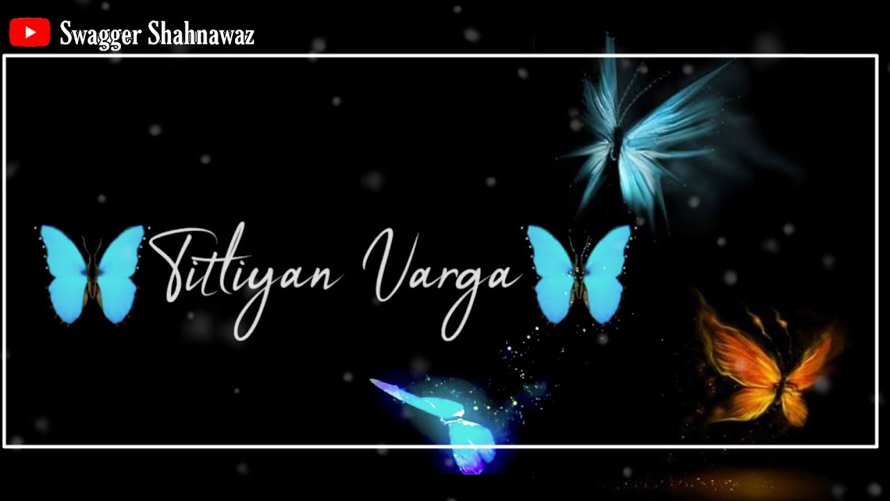 Titliyan Status | Titliyan What'sapp Status | Titliyan Harrdy Sandhu ...