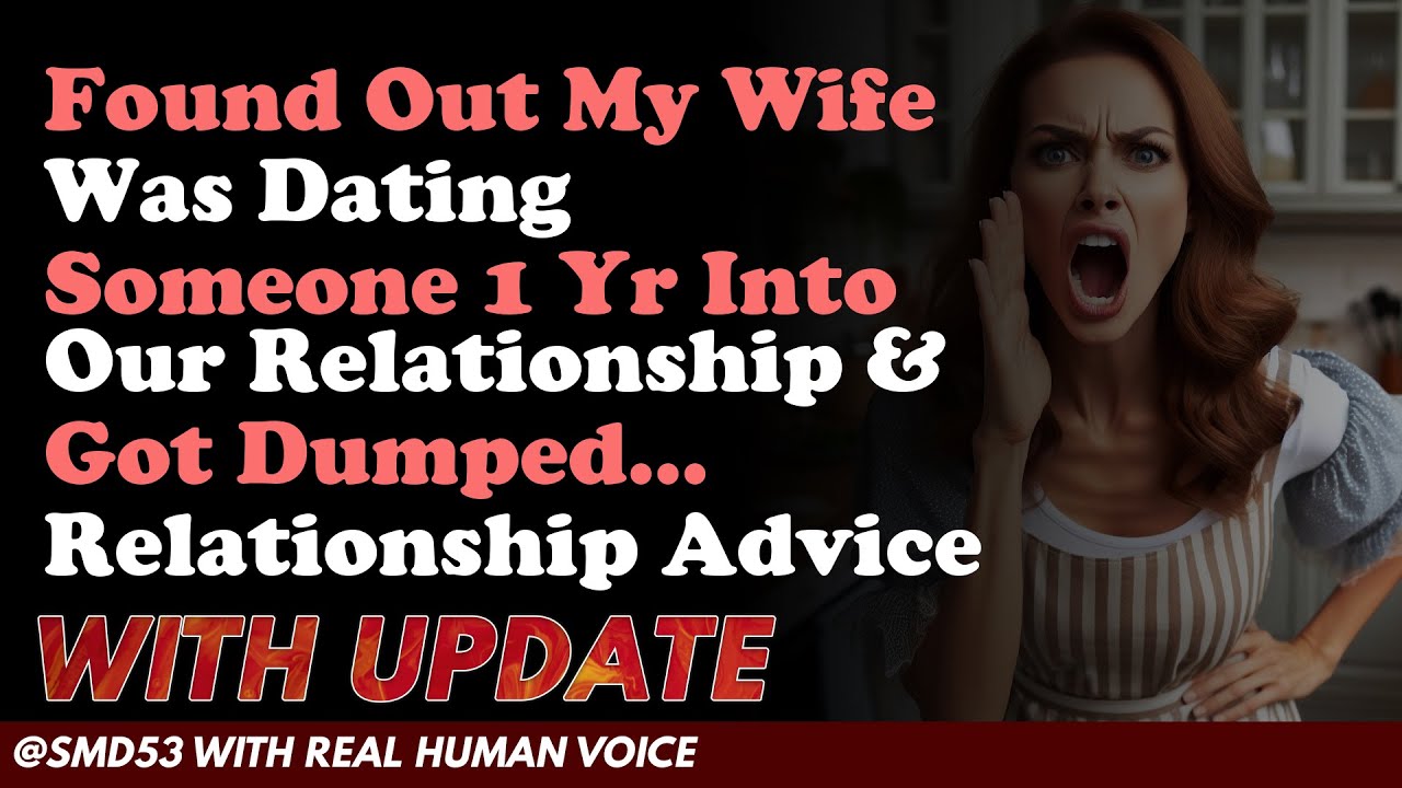 Reddit Stories | Found Out My Wife Was Dating Someone 1 Yr Into Our ...