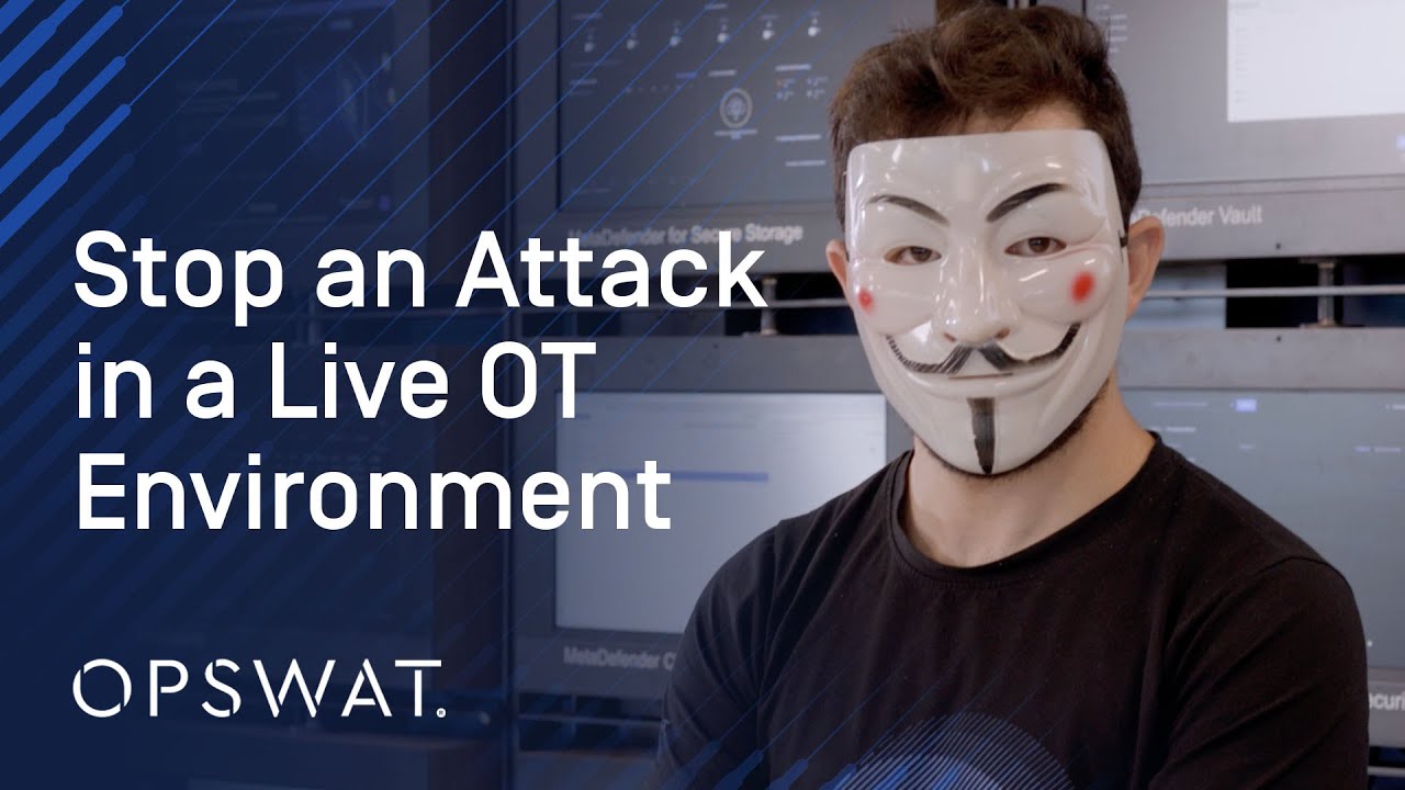 Live Demonstration: How OPSWAT Cybersecurity Solutions Stop Threats to ...