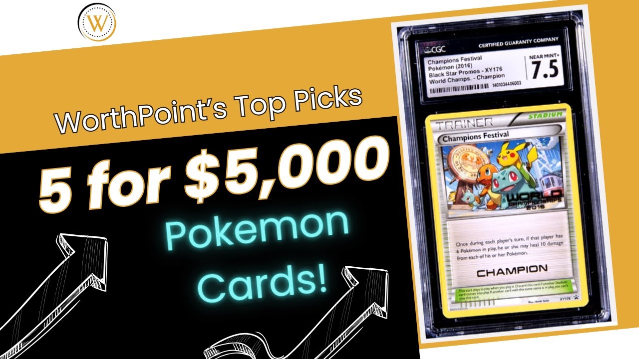 5 for $5,000 | POKEMON EDITION | WorthPoint's Top Picks - YouTube