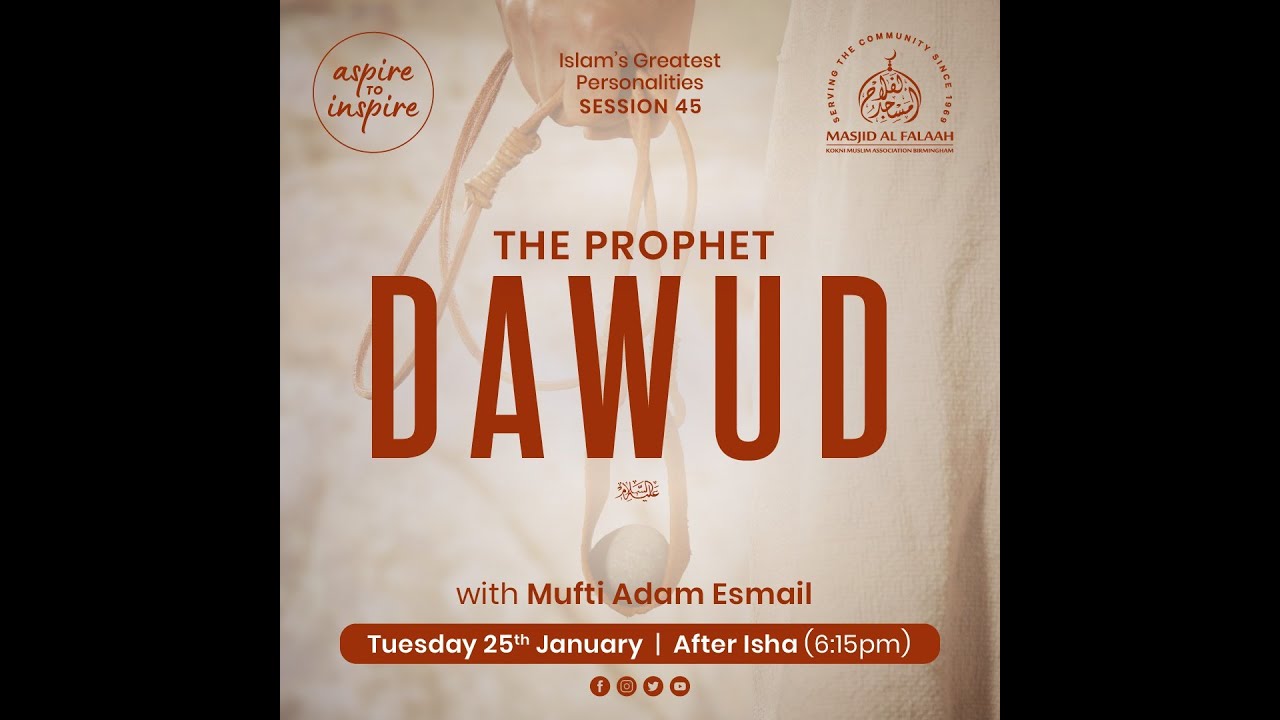 Dawud AS - Islam's Greatest Personalities | Aspire to Inspire | Live ...