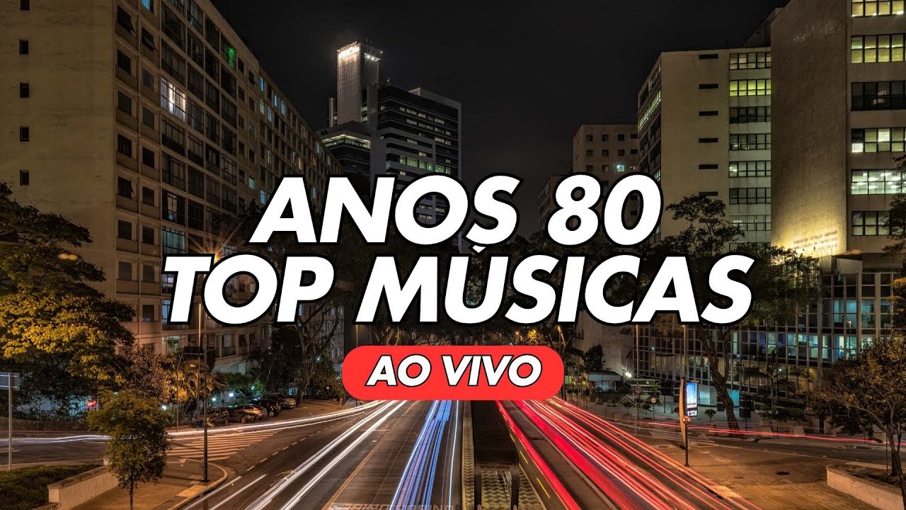 Top Músicas Anos 80 | O Melhor dos Anos 80 Best Songs 80's 🎧 - YouTube ...