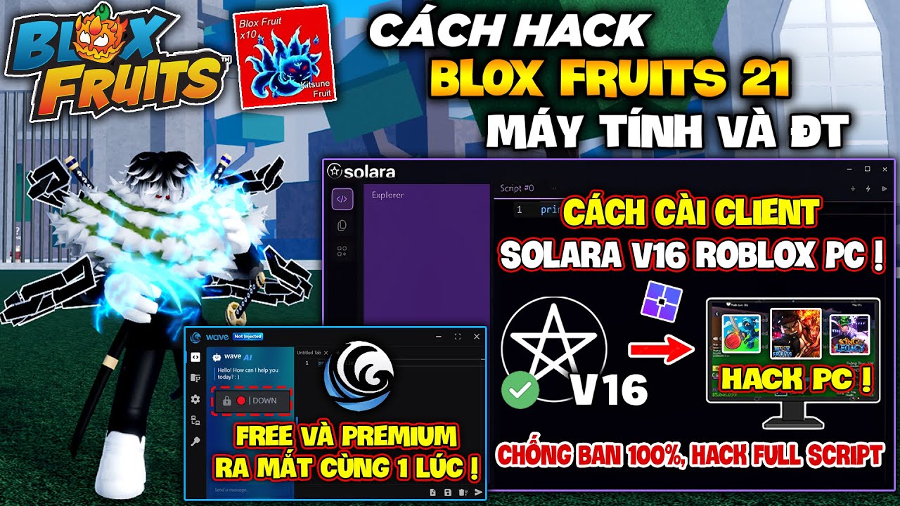 Cách Hack Roblox PC Bằng Client Vip Solara V16 Mới Nhất, Hack Full Blox ...