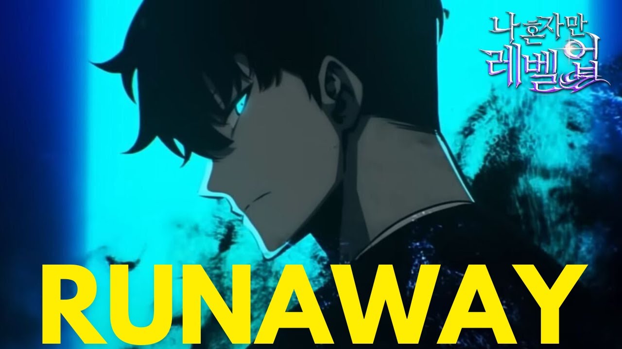 Runaway | Solo Leveling Fan-Made Opening - YouTube