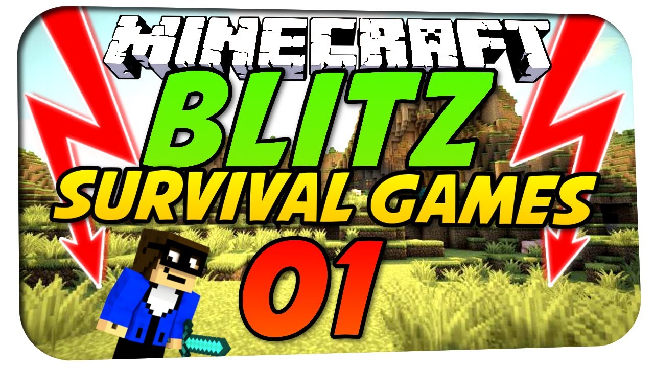 MINECRAFT - BLITZ SURVIVAL GAMES! - #01 - Wollt ihr mehr? - YouTube