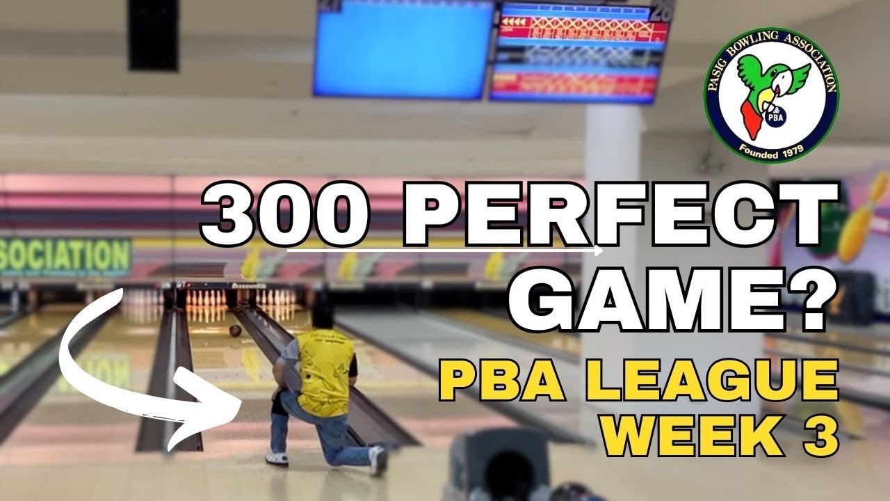 300 Perfect game in PBA League Week 3 - YouTube