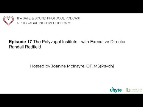Episode 17 - The Polyvagal Institute with Executive Director Randall ...