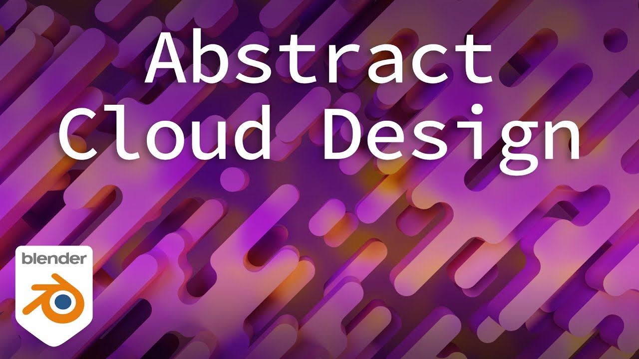 How to Make Abstract Cloud Shapes, The Non-Destructive Way || Blender 2 ...
