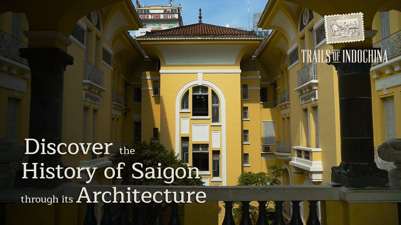 TEASER! The History Of Saigon Through its Architecture - YouTube