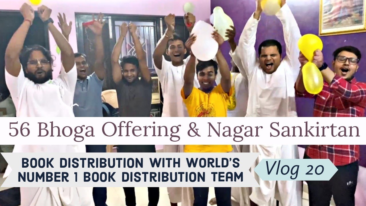 56 Bhoga Offering and Nagar Sankirtan | Vlog 20 - YouTube