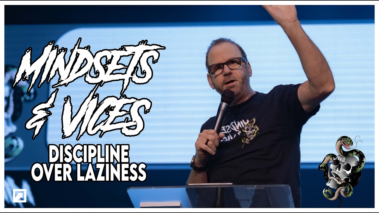 Mindsets & Vices - Discipline over Laziness - YouTube