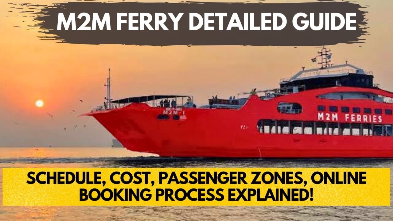 M2M Ferry | Mumbai to Alibaug | Detailed Informative Video | All you ...