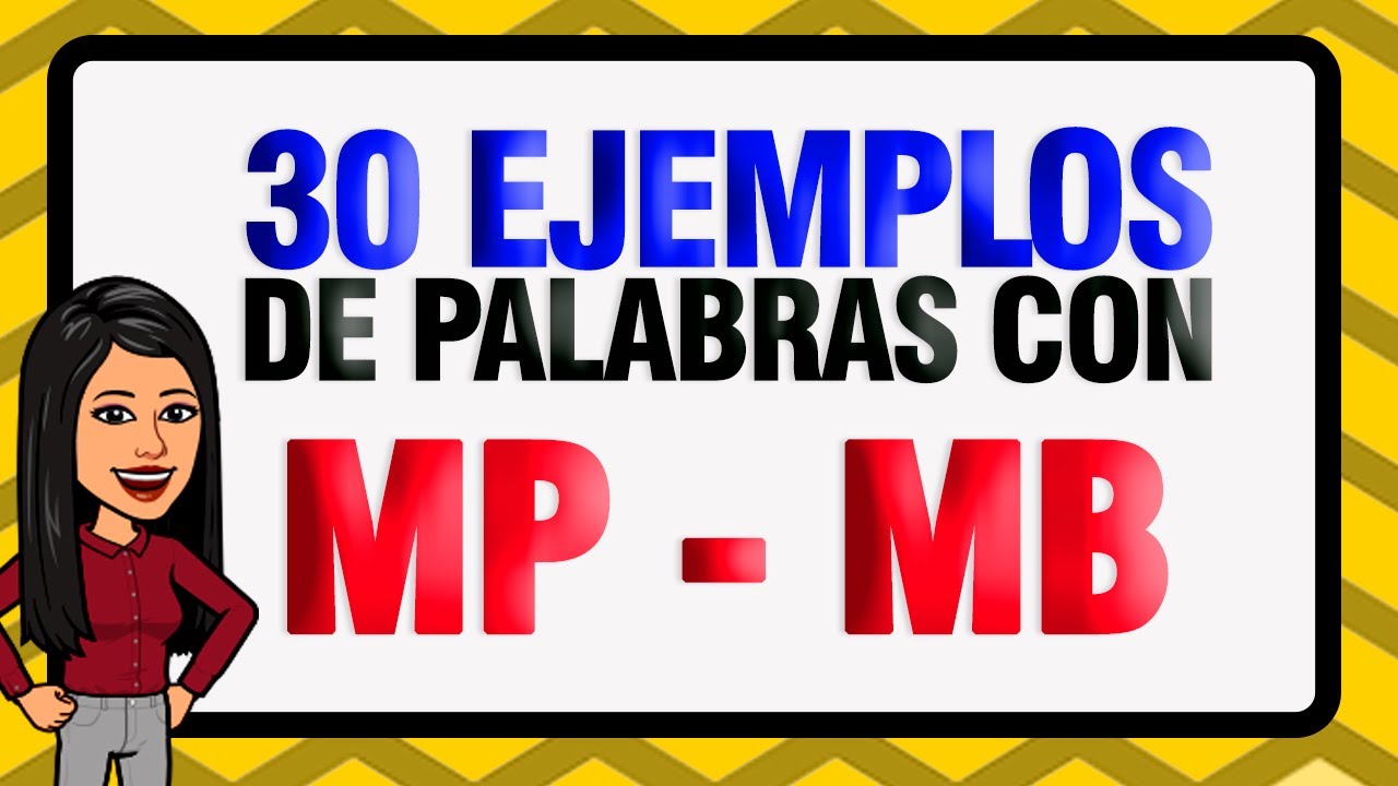 30 PALABRAS CON "MB" Y "MP" - YouTube