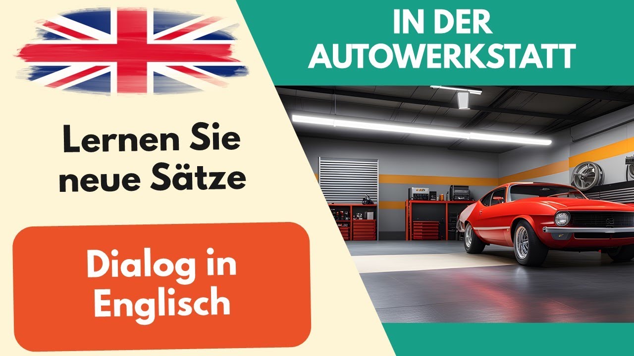 In der Autowerkstatt Einfacher Dialog, Unterhaltung auf Englisch für ...