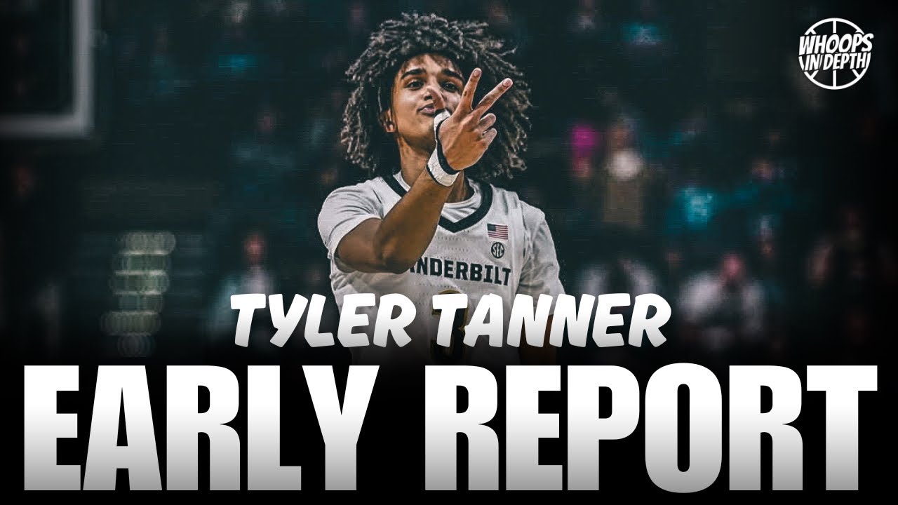 EARLY REPORT: TYLER TANNER | NBA DRAFT PROSPECT | HIGHLIGHTS - YouTube