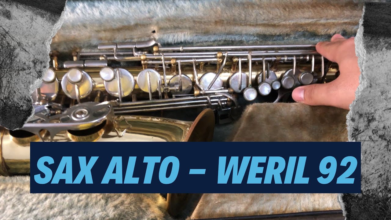 Unboxing | Compramos um Saxofone Alto da Weril Senior / Master 92 - YouTube