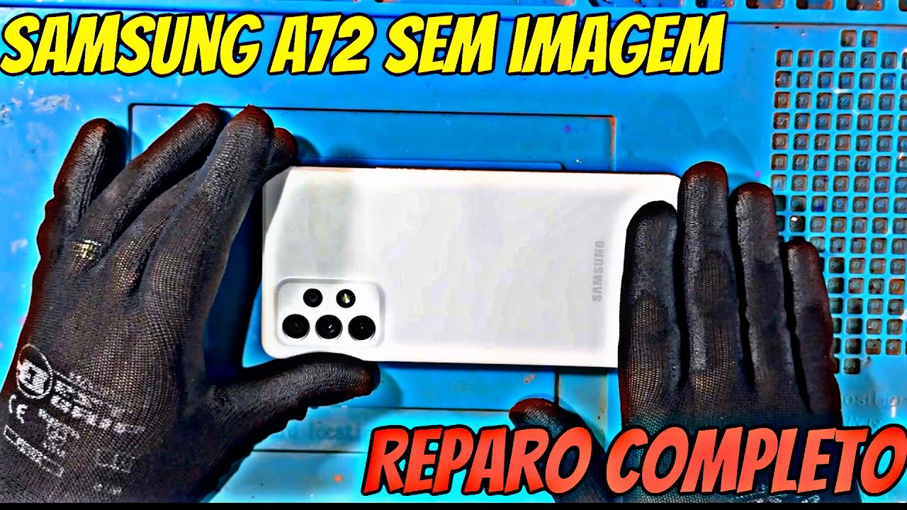 Samsung A72 Parou de dar margem após cair | Como trocar touch completo ...