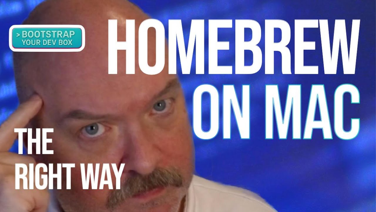 Homebrew Mac Setup: Install It RIGHT | Bootstrap Your Dev Box - YouTube