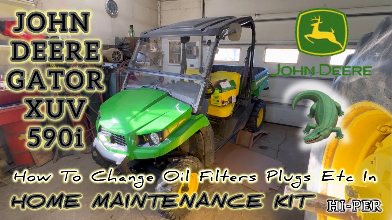 EXTEND THE LIFE OF JOHN DEERE GATOR w HOME MAINTENANCE KIT XUV590i Oil ...