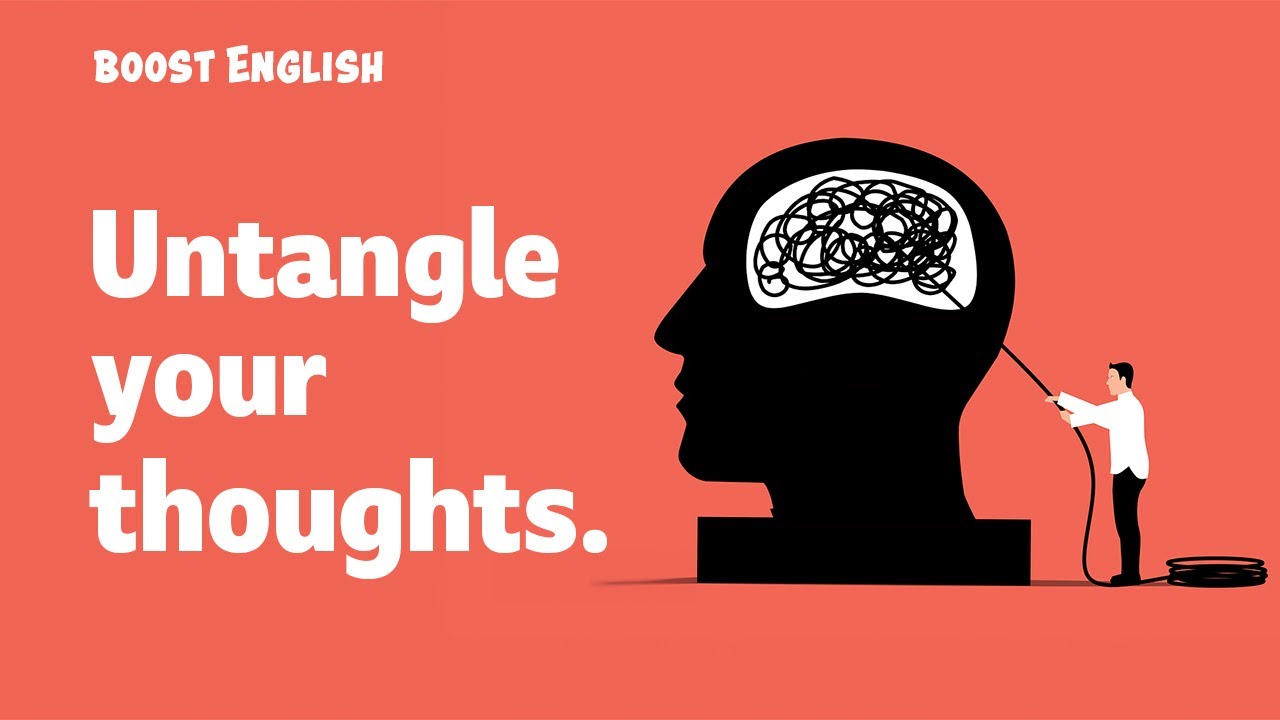 5 simple ways to untangle your thoughts 🎧English Podcast - YouTube