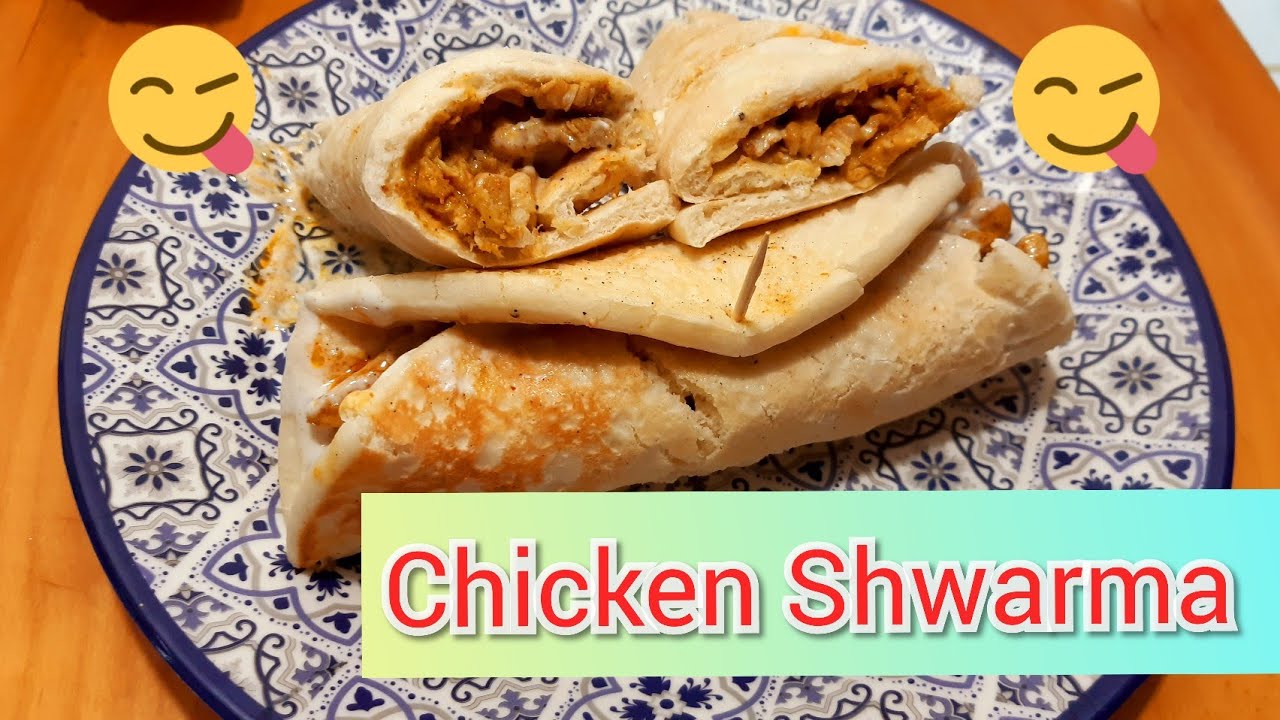 Chicken Shwarma recipe | homemade | huda s kitchen - YouTube