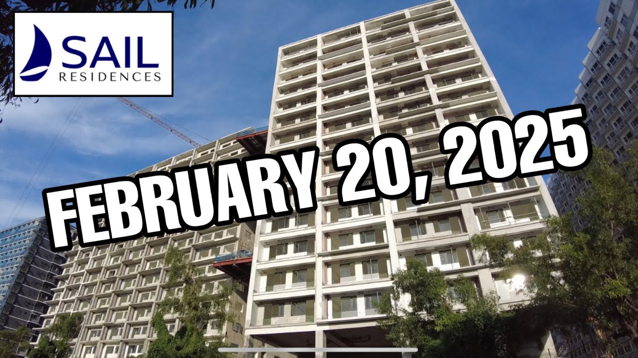 SMDC SAIL RESIDENCES MOA PASAY l CONSTRUCTION UPDATES l FEBRUARY 20 ...