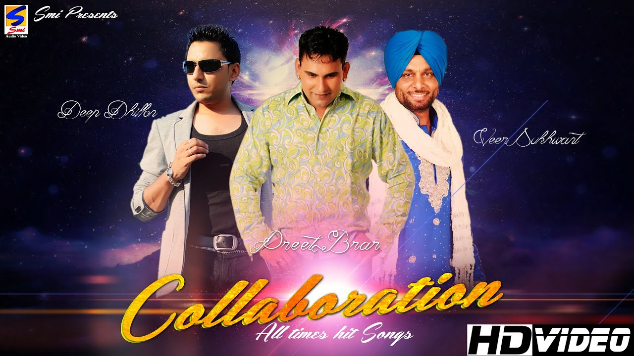Latest hit Song || Collaboration-2016|| Deep Dhillon || Preet Brar ...