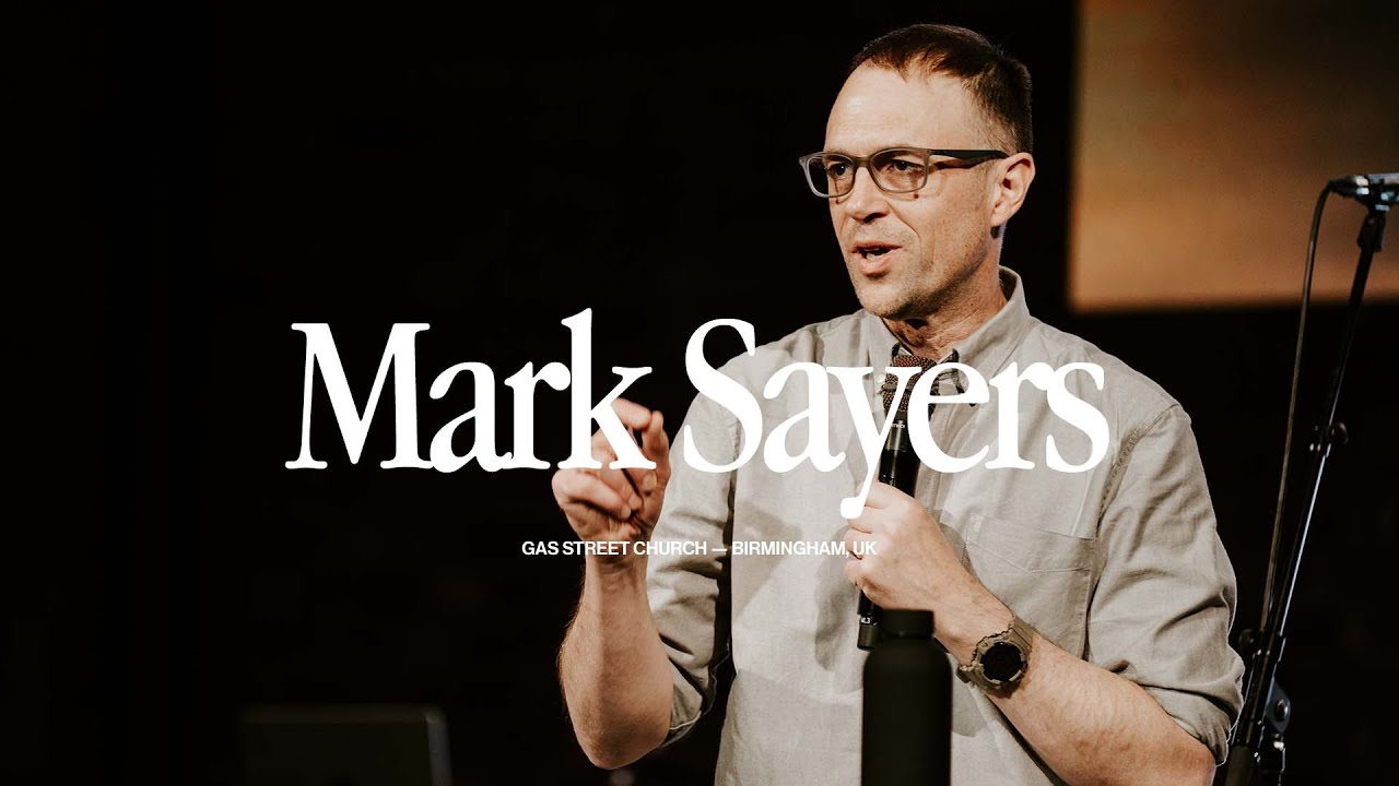 Sunday w/ Mark Sayers | Gas Street Church - YouTube