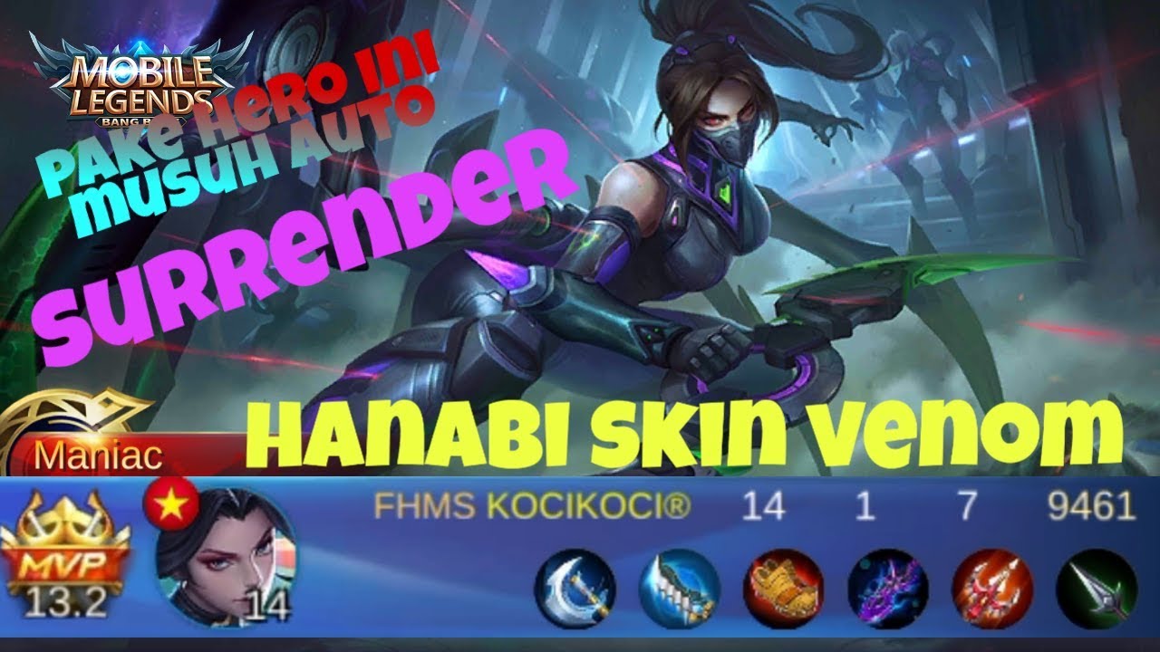 HANABI SKIN VENOM-musuh auto surrender - YouTube
