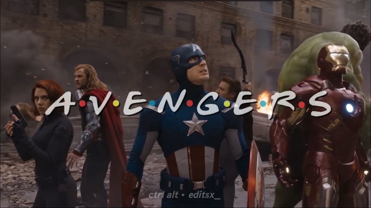 THE AVENGERS BUT WITH THE FRIENDS INTRO!! || 20k subs special! 🤩💚 - YouTube