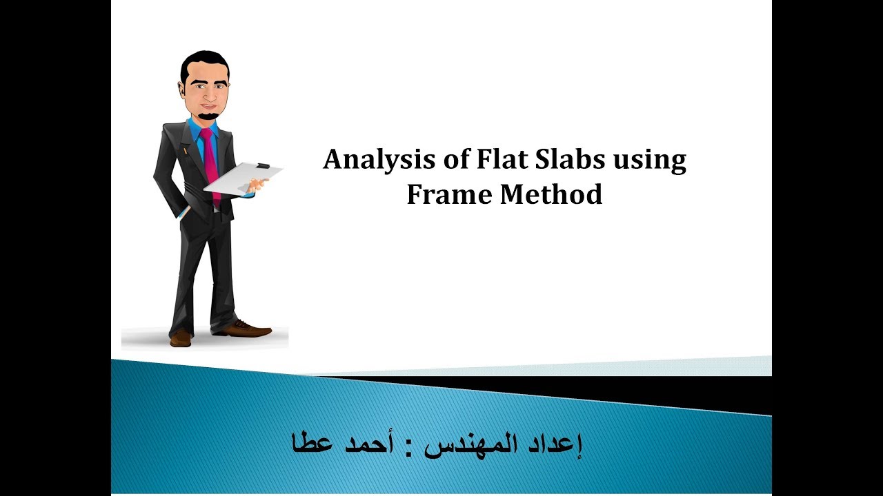 Analysis of Flat Slabs using Frame Method - YouTube