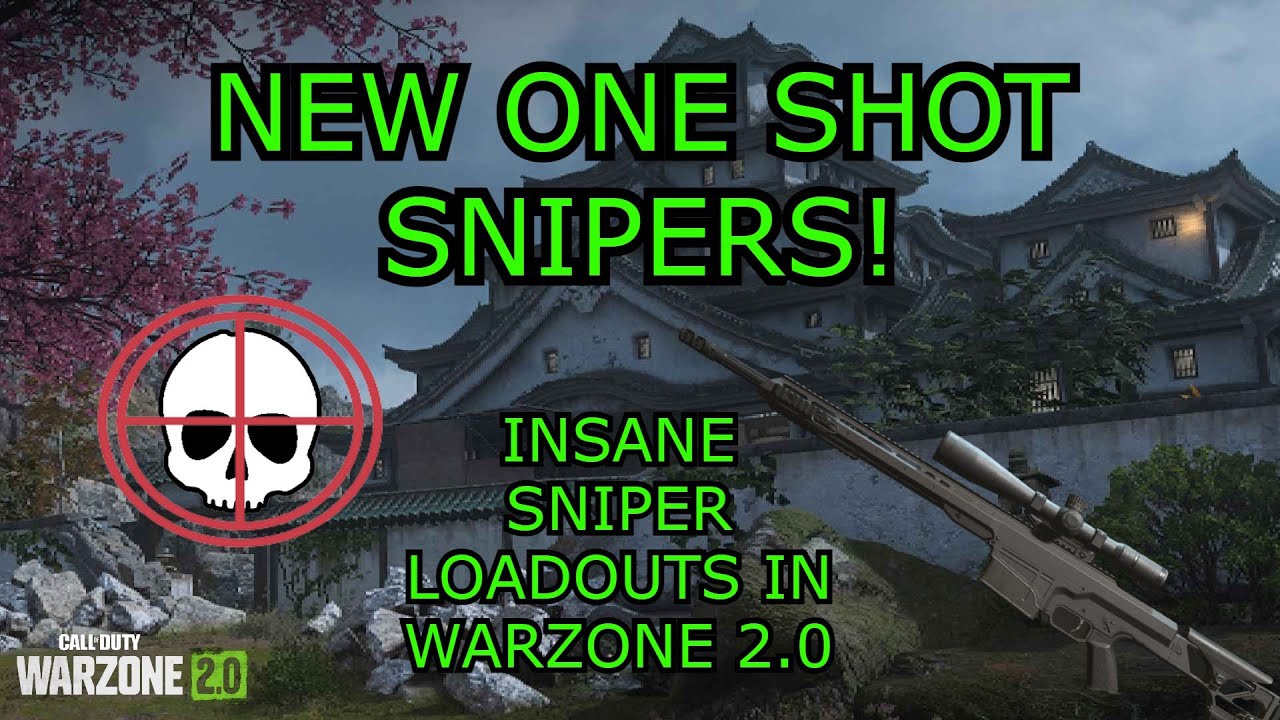 NEW ONE SHOT SNIPER LOADOUTS FOR WARZONE 2 | SEASON 3 UPDATE IN MODERN ...