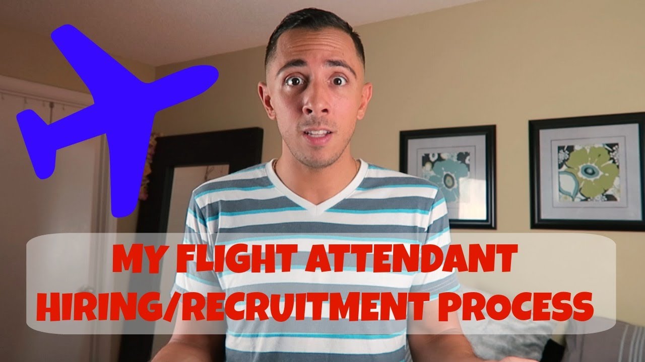 FLIGHT ATTENDANT HIRING/RECRUITMENT PROCESS - YouTube