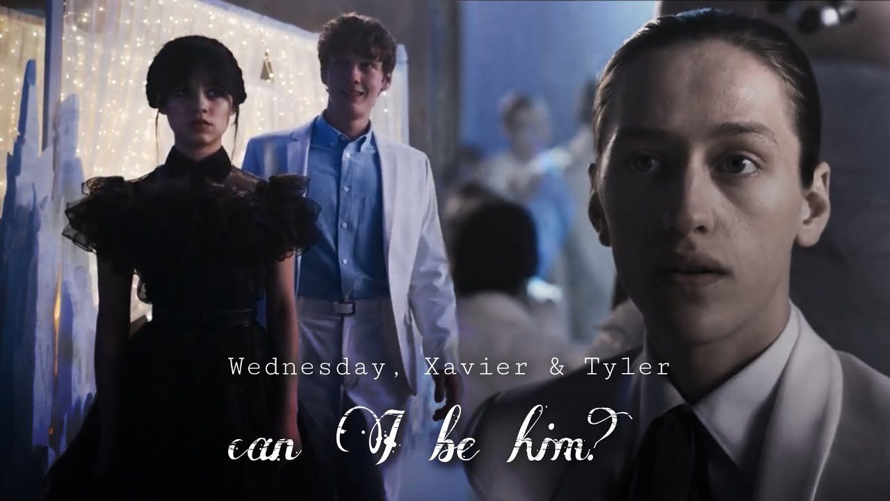 Can I be him? Wednesday, Xavier, and Tyler - YouTube