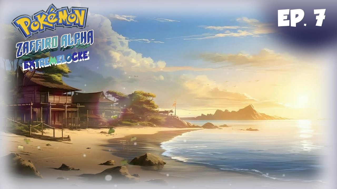 Pokemon Zafiro Alfa Extremelocke EP 7 |LLEGAMOS A PUEBLO AZULIZA| - YouTube