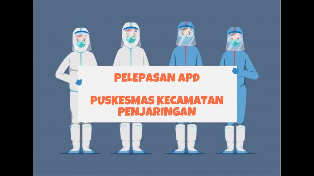 TATA CARA PELEPASAN APD LEVEL 3 - YouTube